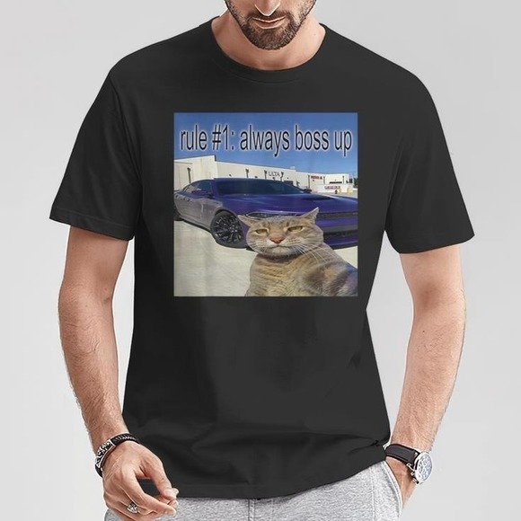 Gildan | Shirts | Rule Always Boss Up Cat Meme Unisex Tshirt | Poshmark